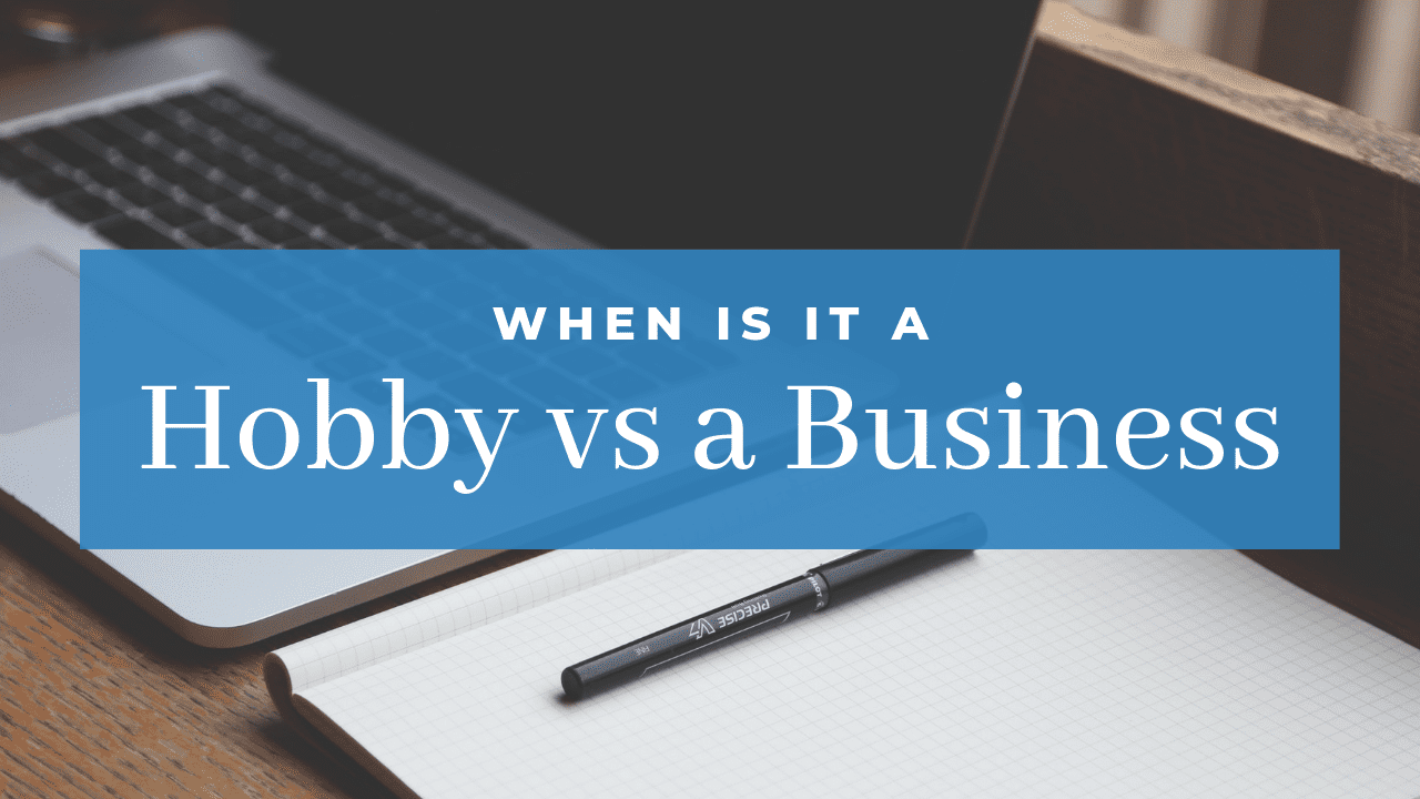 When is it a Hobby vs a Business? - Hard Working Mom
