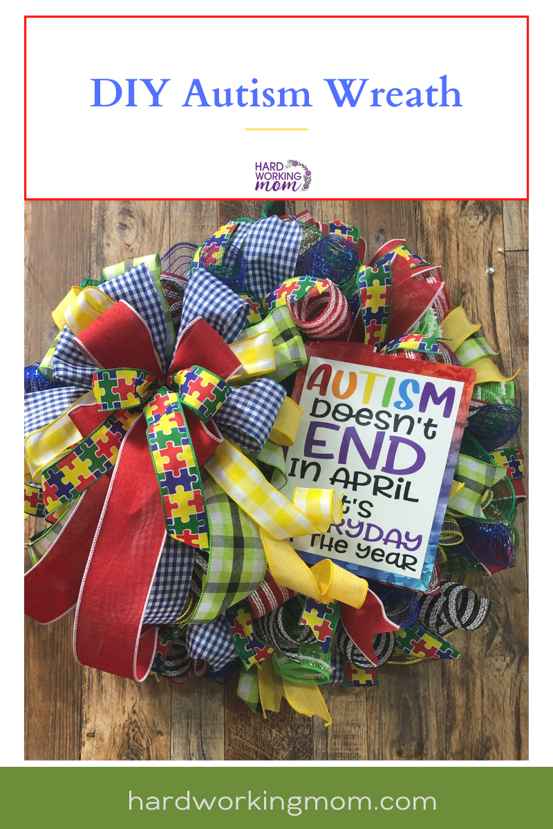 DIY Autism Wreath - Hard Working Mom