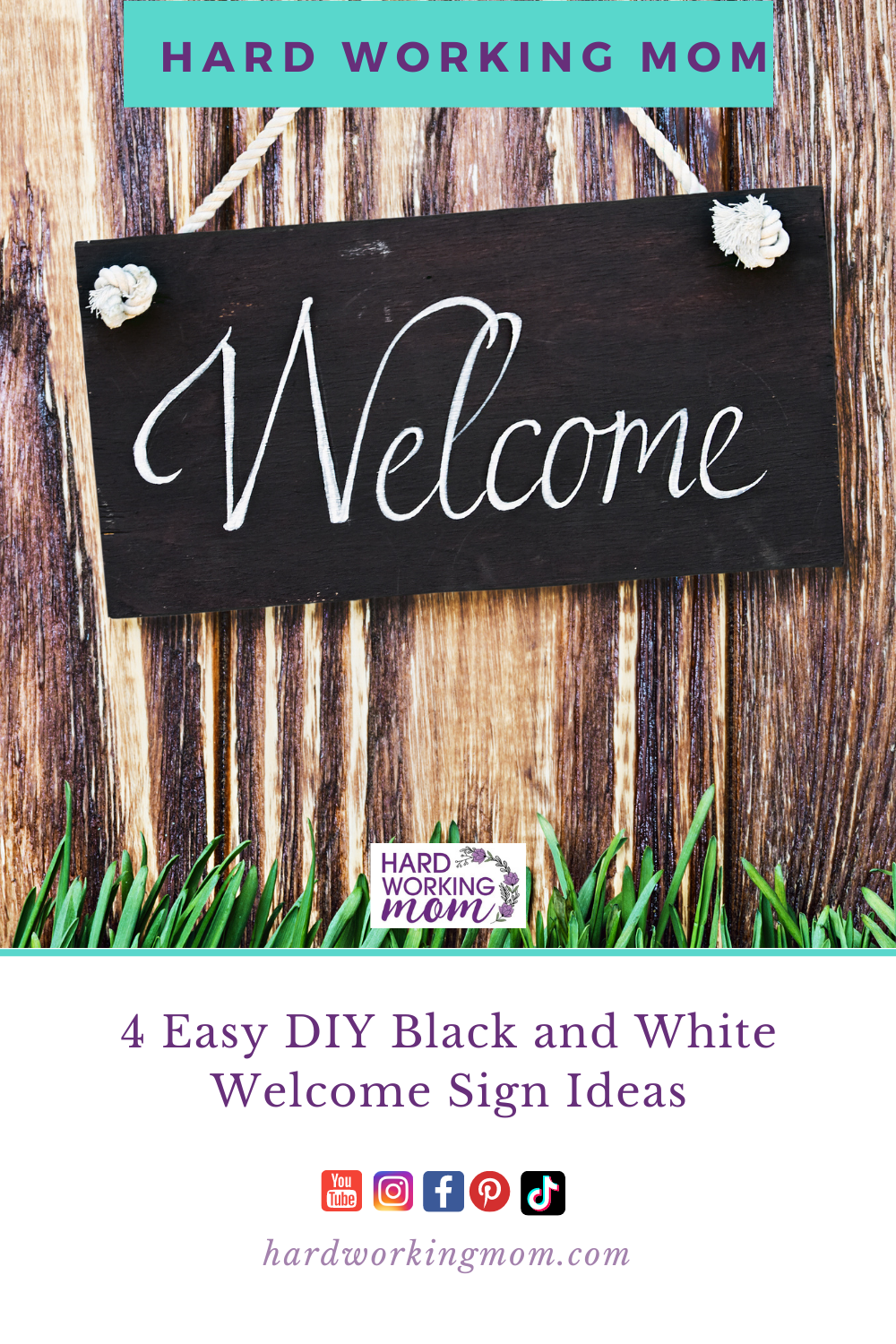 4 Easy DIY Black and White Welcome Sign Ideas